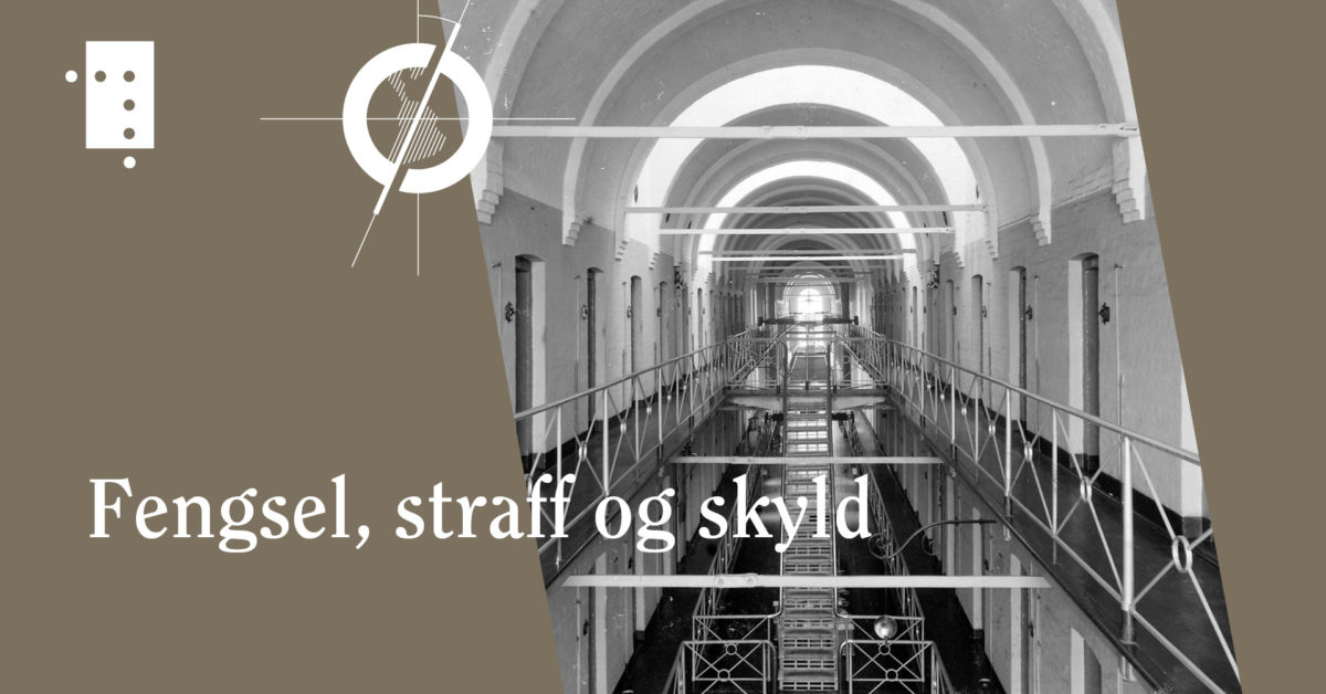 Fengsel, straff og skyld | Nasjonalbiblioteket
