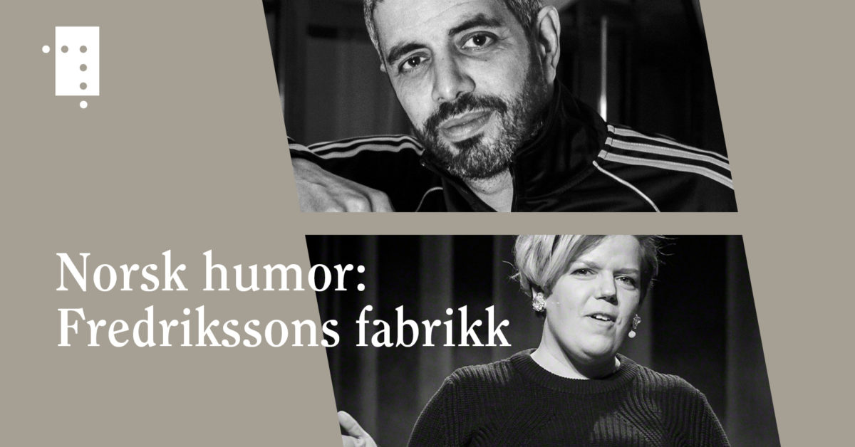 Norsk humor: Fredrikssons fabrikk | Nasjonalbiblioteket