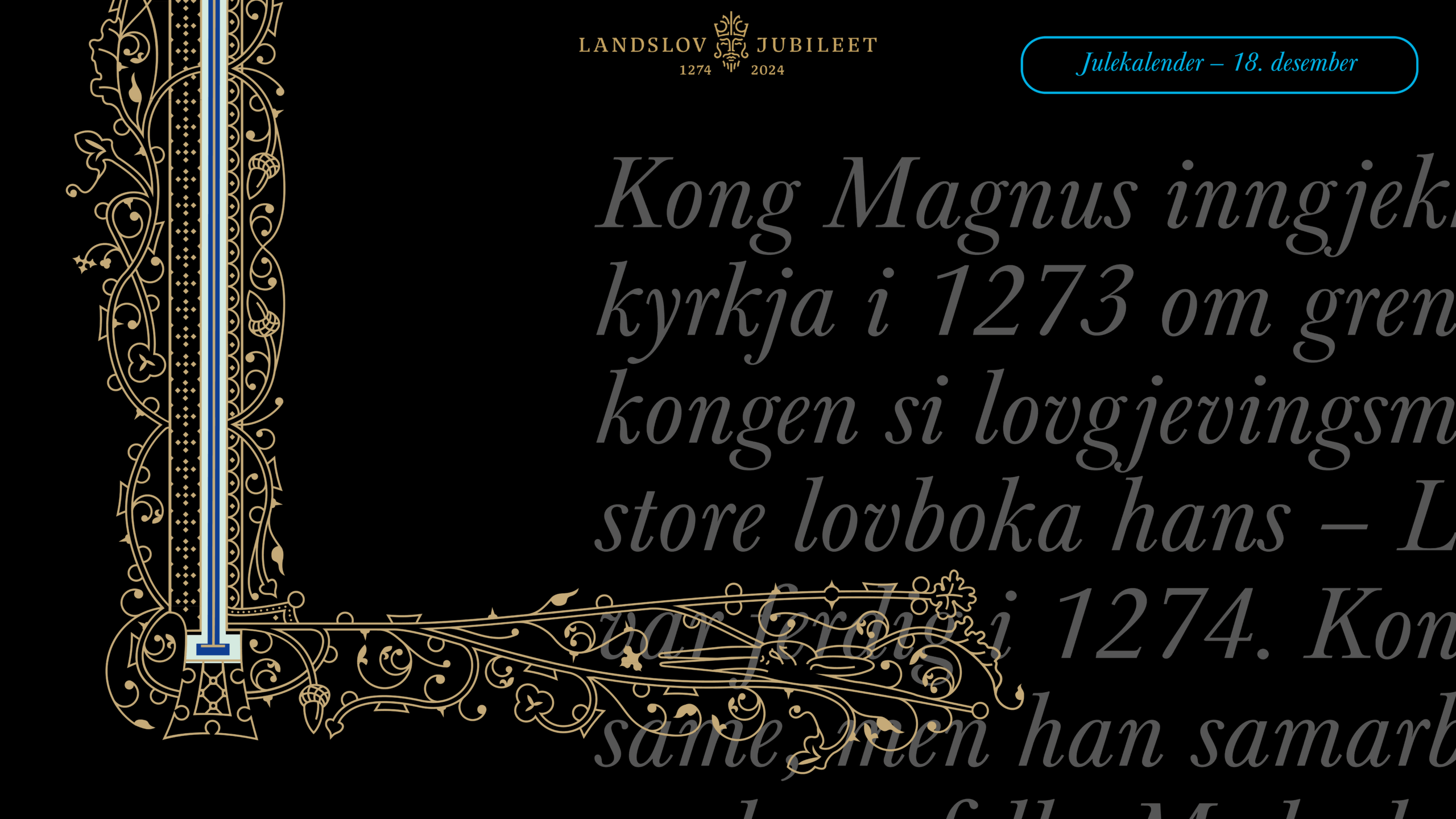 Luke 18 — Nye radikale ideer: Julekalender om Magnus Lagabøte ...